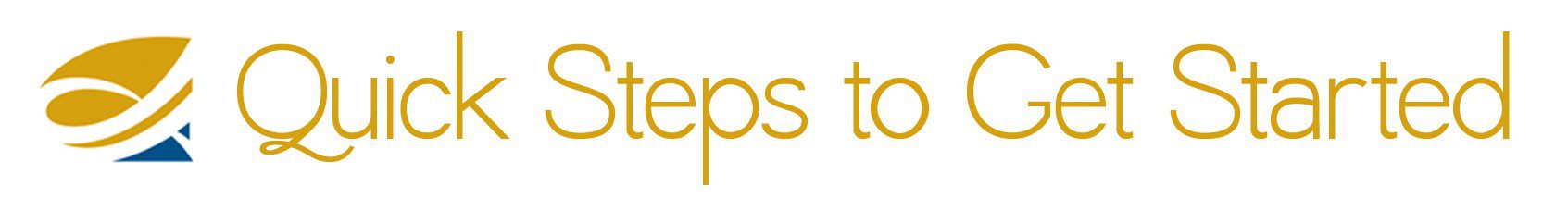 Quick Steps to Get Started | Bible Center Church