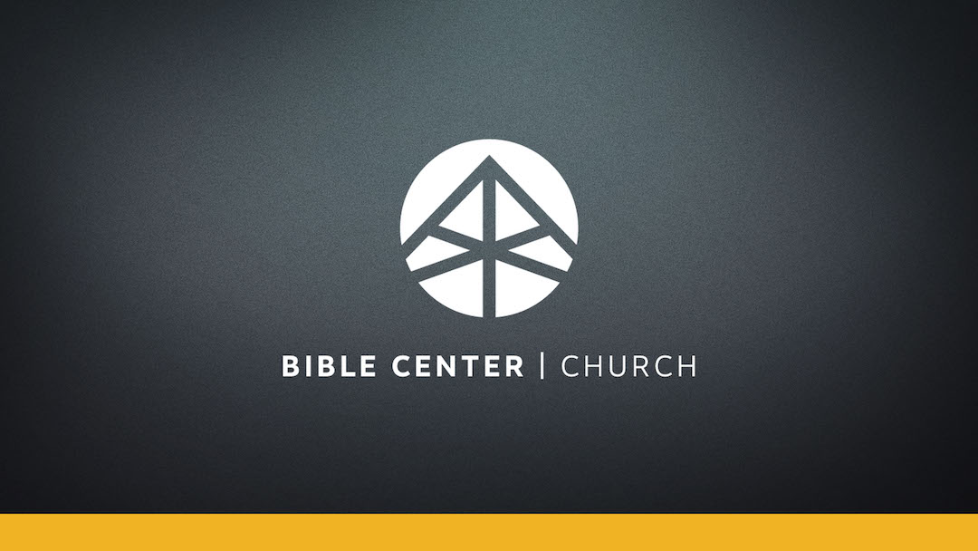 Plan Your Visit | Bible Center Church