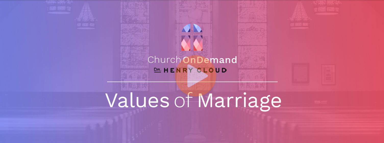 Relationships – Values of Marriage | Bible Center Church