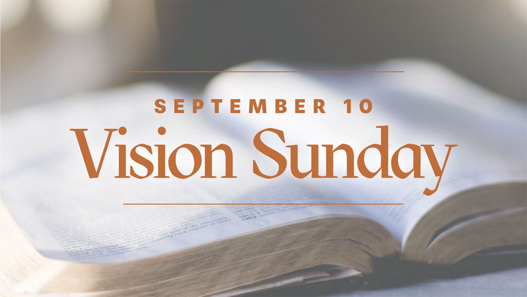 Vision Sunday | Bible Center Church