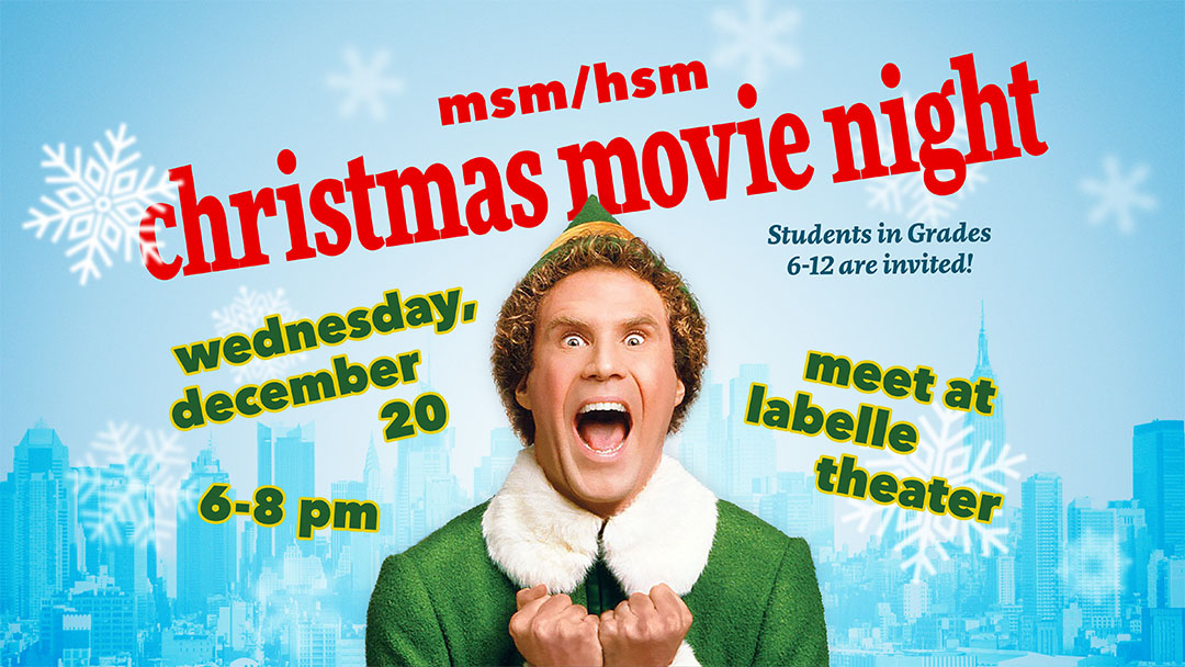 MSM/HSM Movie Night | Bible Center Church