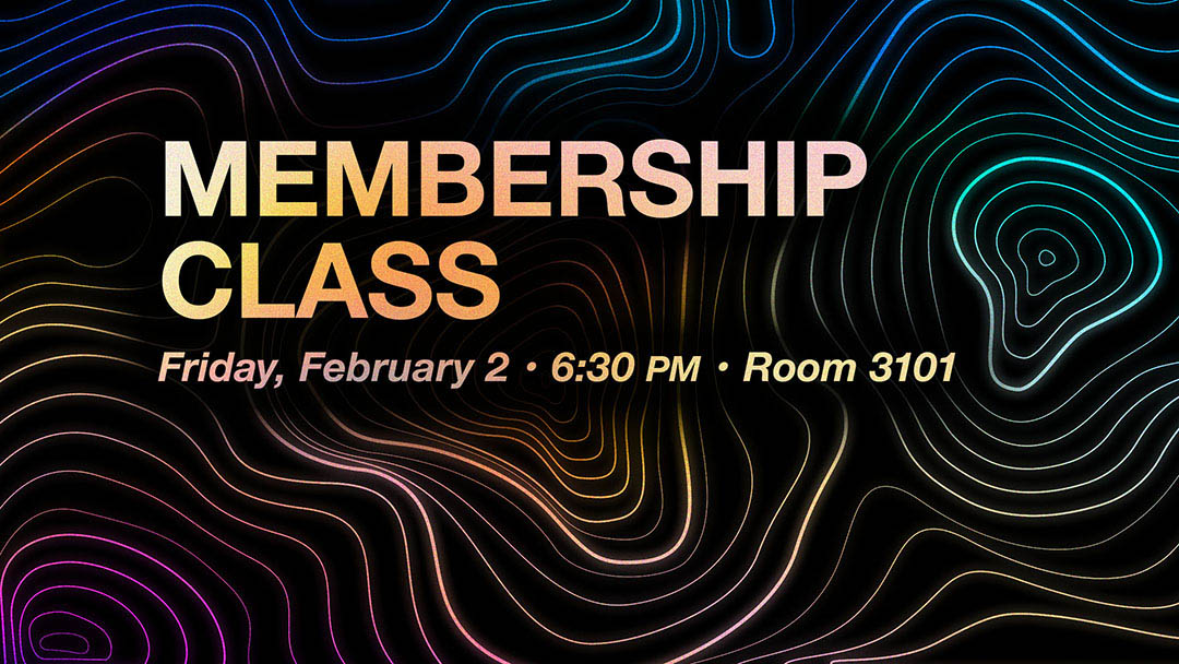 Membership Class | Bible Center Church