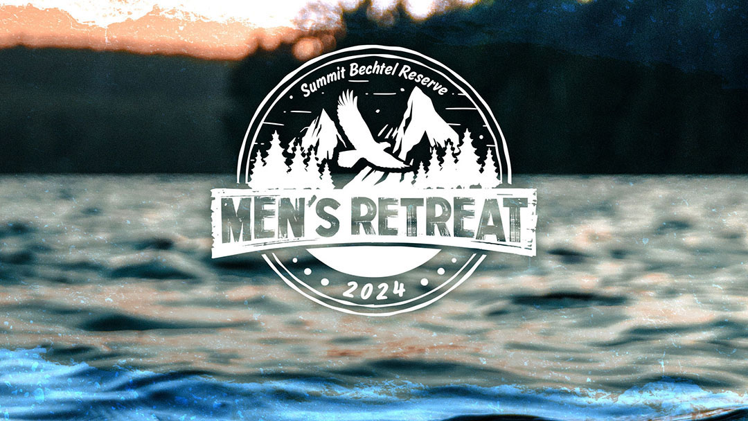 Save the Date! | 2024 Men's Retreat | Bible Center Church