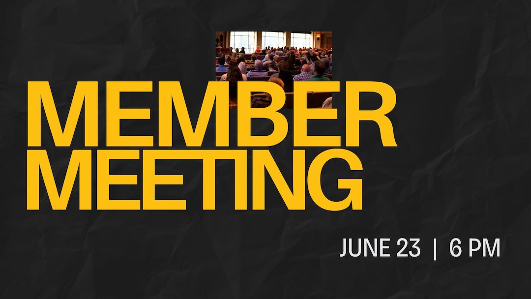 Summer Member Meeting | Bible Center Church
